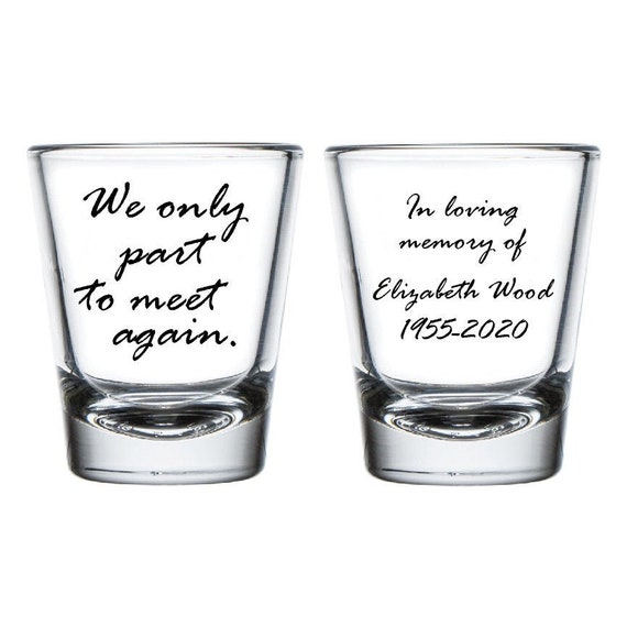In Loving Memory Shot Glass Custom Funeral Shot Glass Favors | Etsy