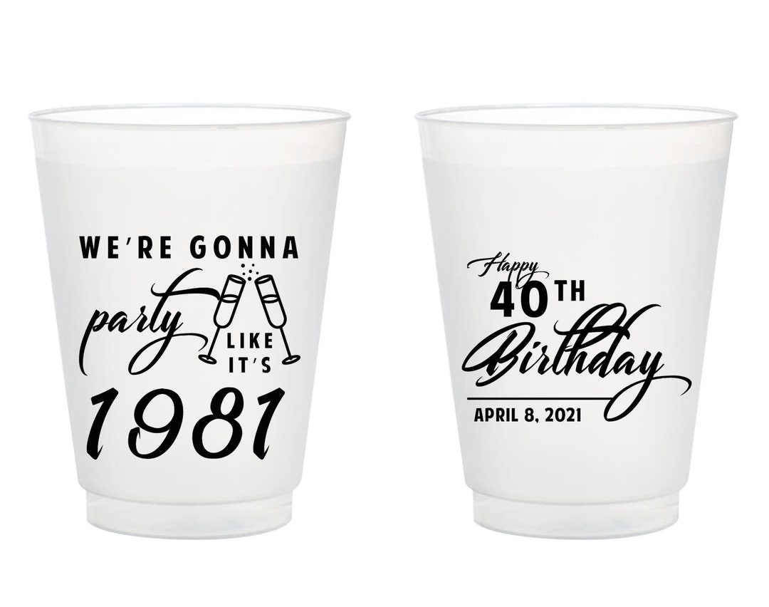 40th Birthday Frosted Cups, Custom Frosted Cups for Birthdays, Frosted ...