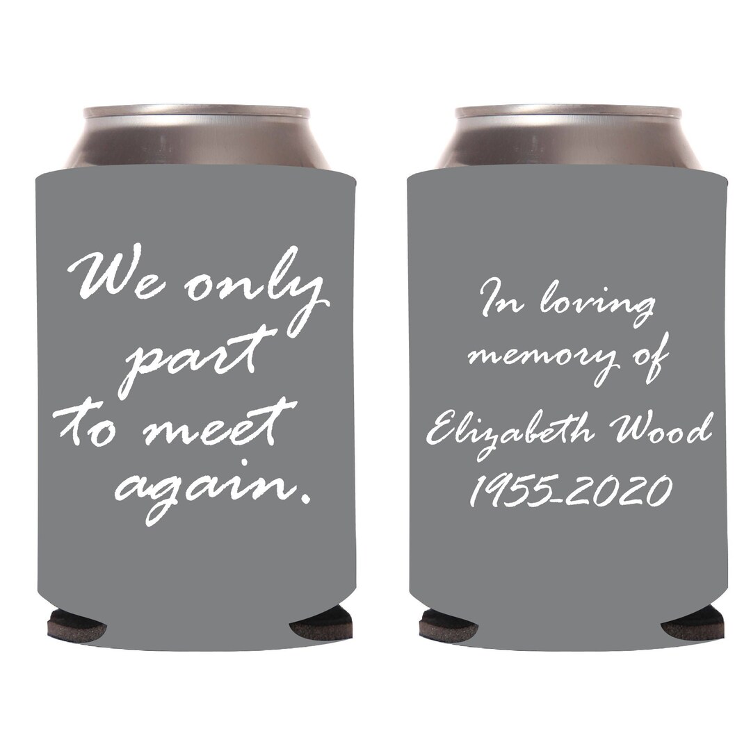 In Loving Memory Funeral Can Cooler Favors, Custom Can Coolers for ...