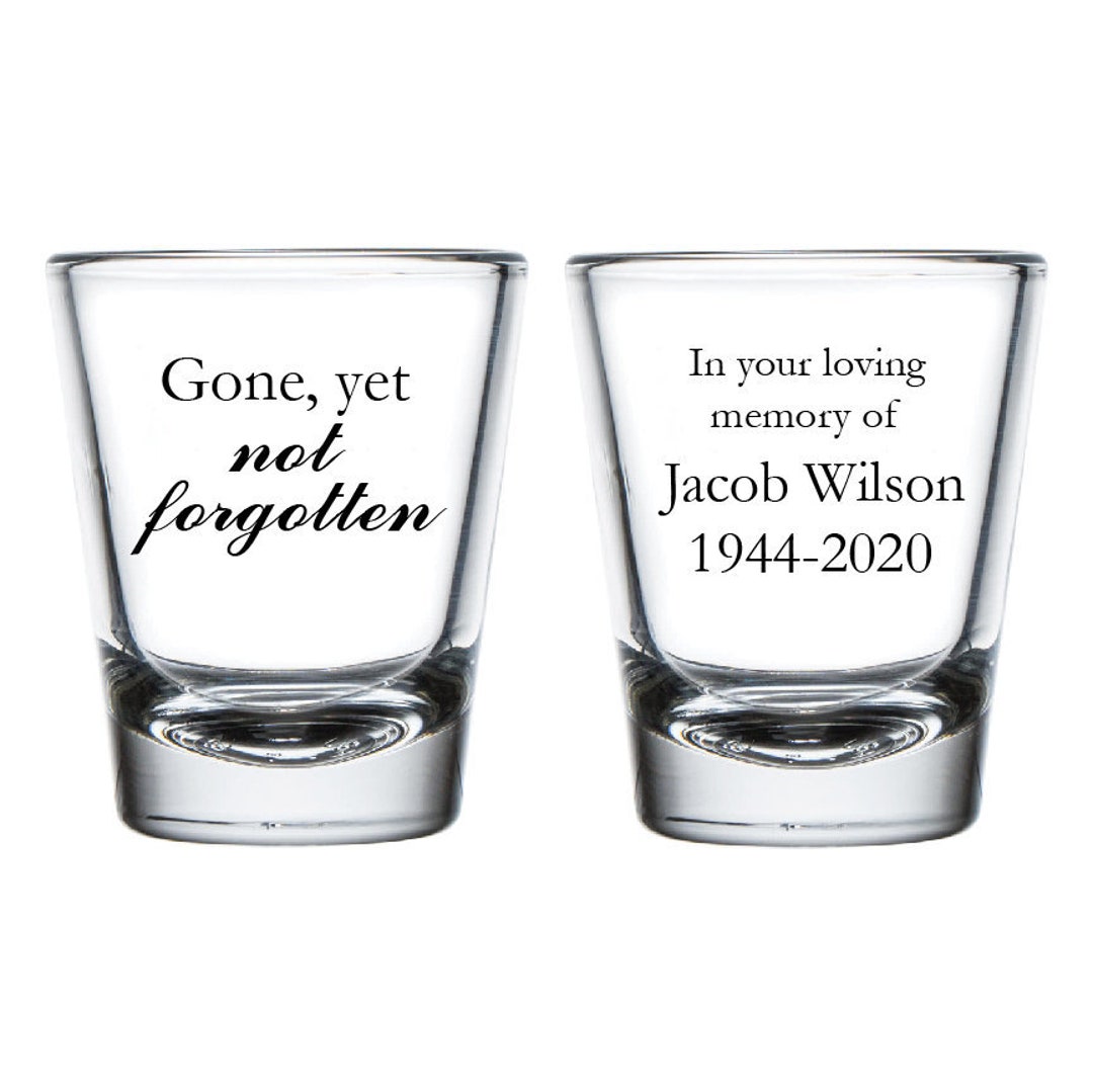 In Loving Memory Shot Glass, Custom Funeral Shot Glass Favors ...