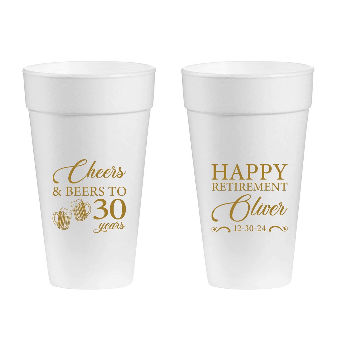 Retirement Party 20oz Foam Cups, Retirement Foam Cup Favors ...
