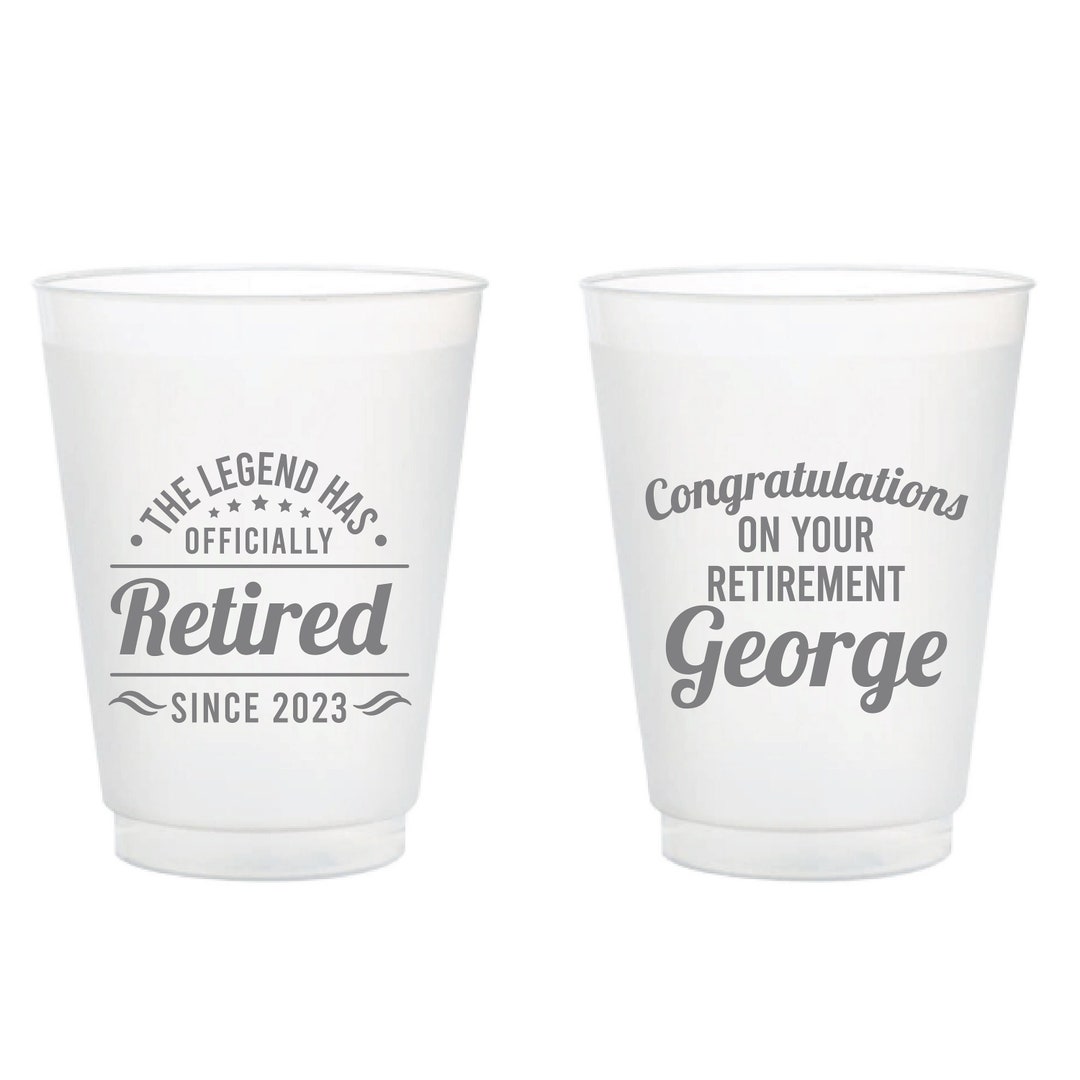 The Legend Has Retired Frosted Cups, Personalized Retirement Party ...