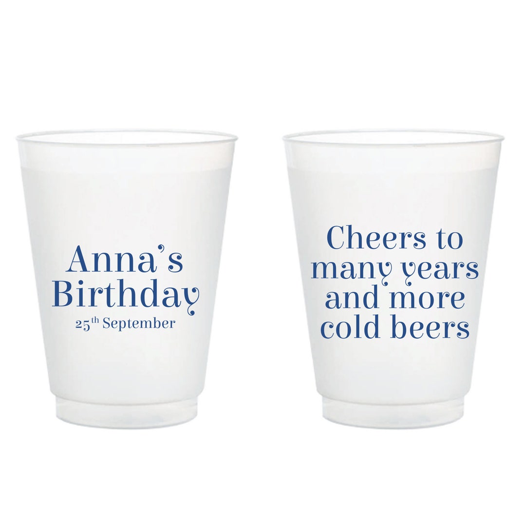 Cheers to Many Years and More Cold Beers Birthday Frosted Cup, Custom ...