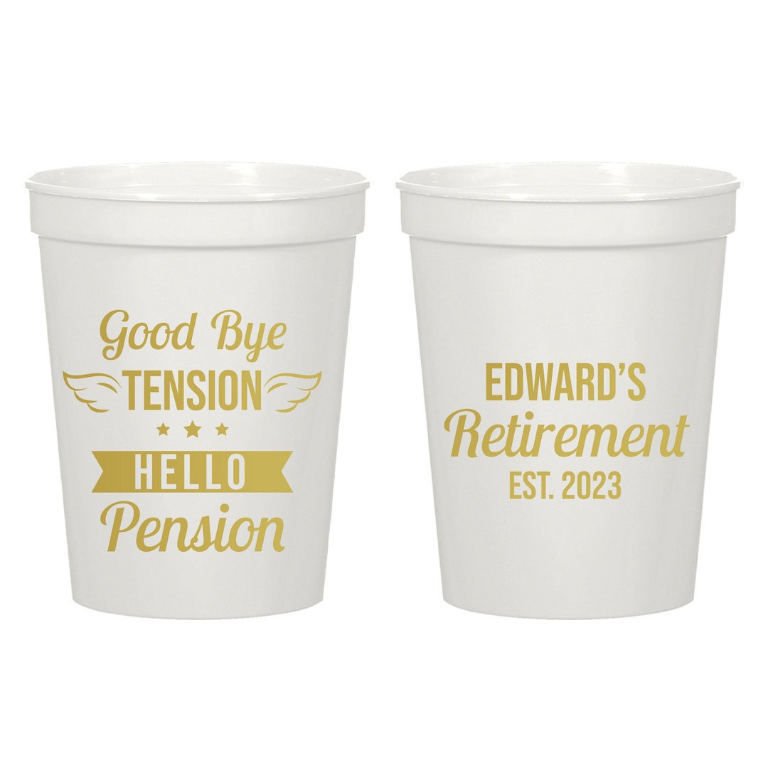 Hello Pension Retirement Party Stadium Cup Favor, Custom Retirement ...