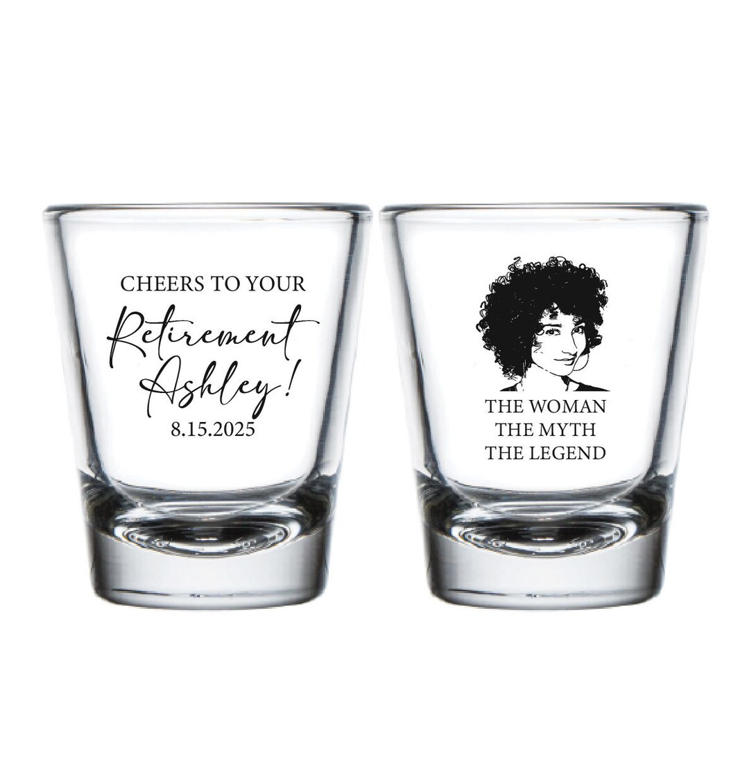 Retirement Party Shot Glasses, Personalized Retirement Shot Glass ...