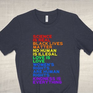 LGBTQ Gay Pride Equality T-shirt, Black Lives Matter, Science is Real ...