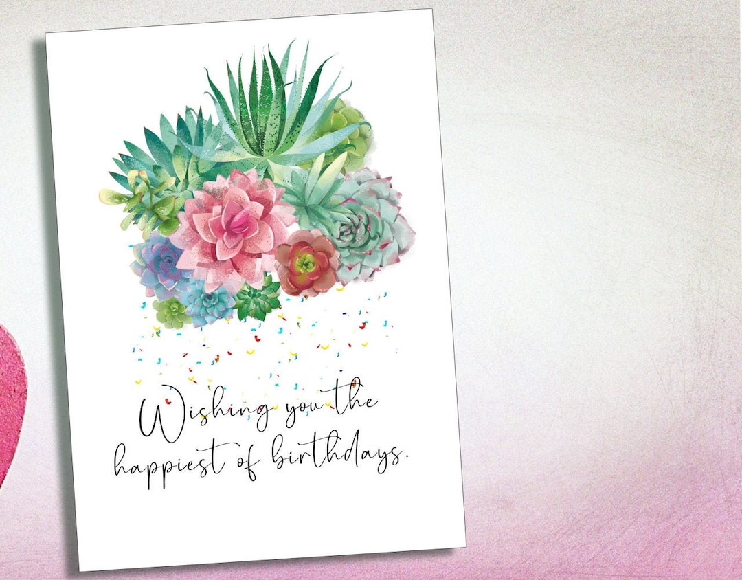 Succulent Birthday Card/ Happy Birthday Card/ Greeting Card Friend ...