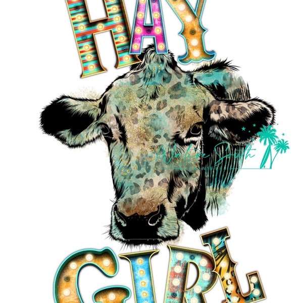 Hay Girl Hay Cow Sublimation - Etsy