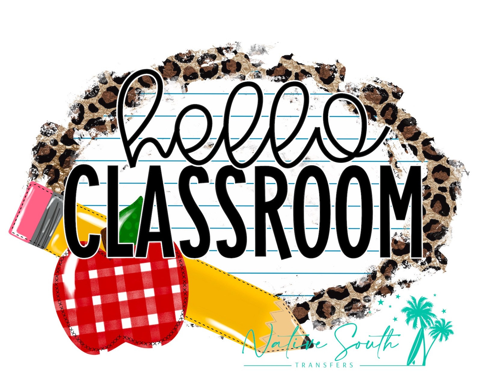 Hello Classroom Back to School Sublimation Print/diy - Etsy
