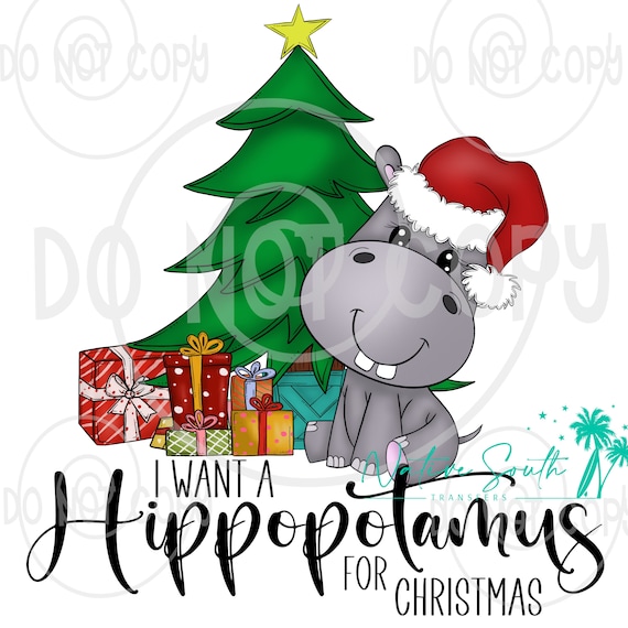 I Want a Hippopotamus for Christmas Print /christmas Print/ - Etsy