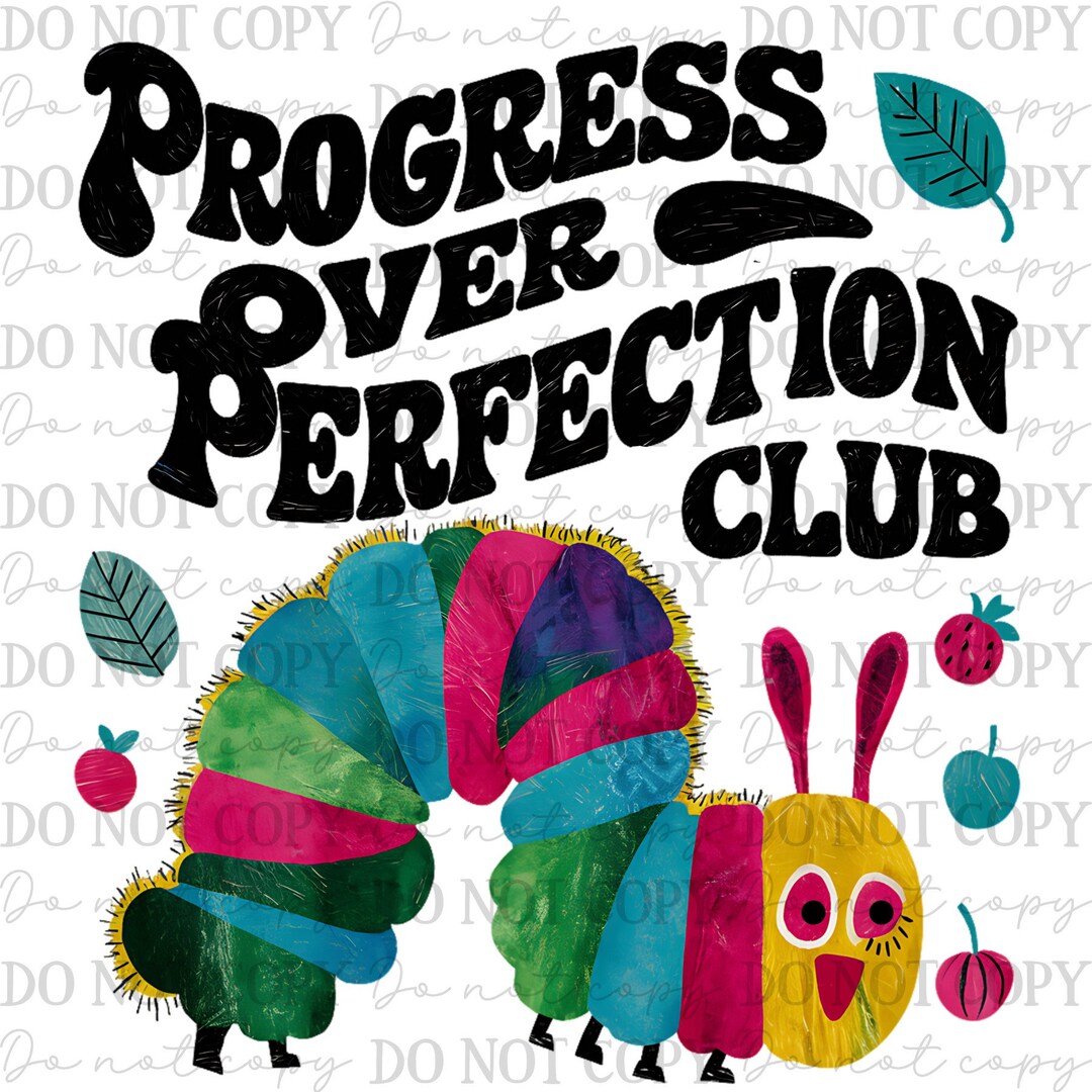 Progress Over Perfection Club Sublimation Print/ Teacher Sublimation ...