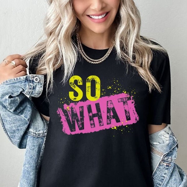 Pink so What Shirt - Etsy