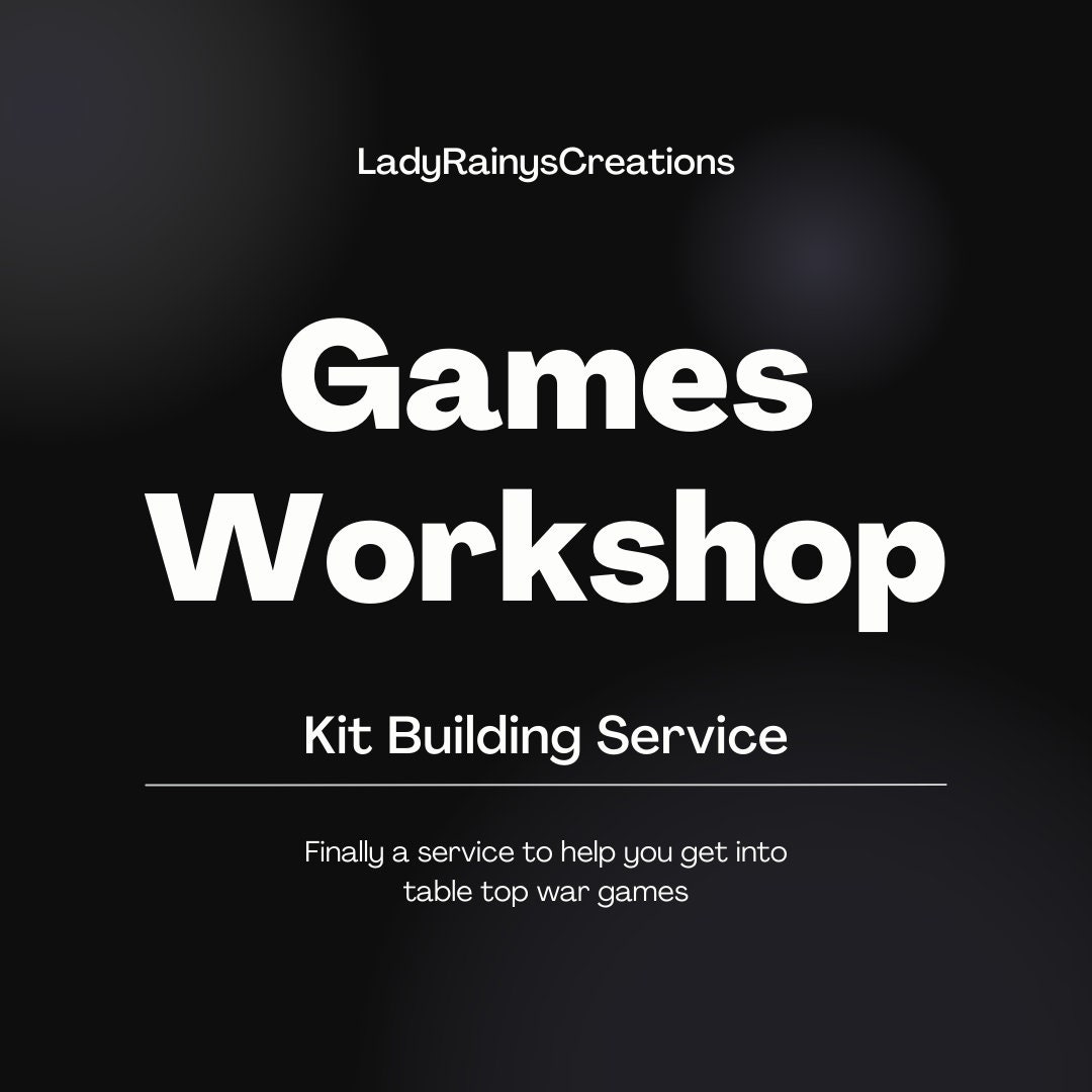 Games Workshop Kit Building Service DEPOSIT ONLY - Etsy