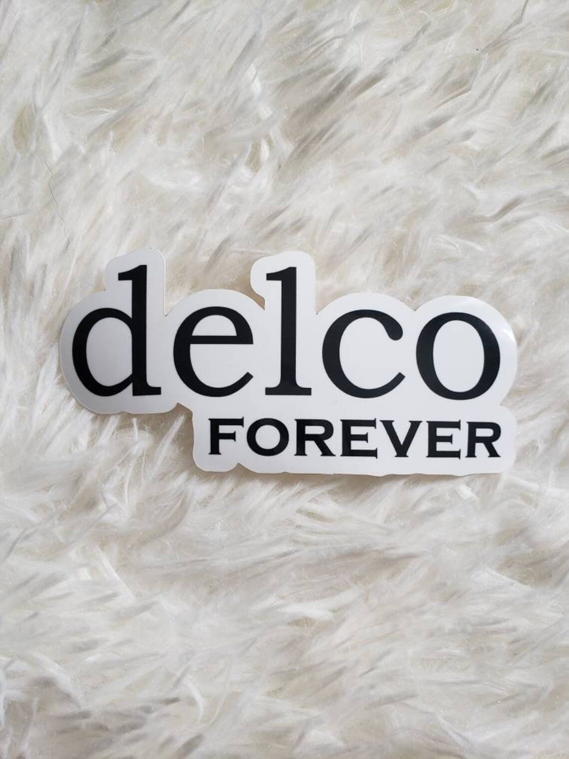 Delco Forever Sticker {version 1} - Etsy