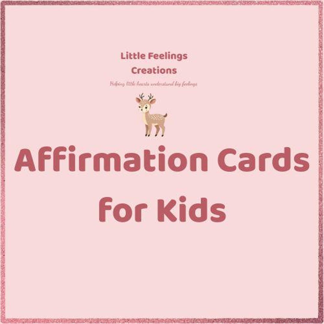 Children’s Affirmation Cards | Positive Mindfulness for Kids ...