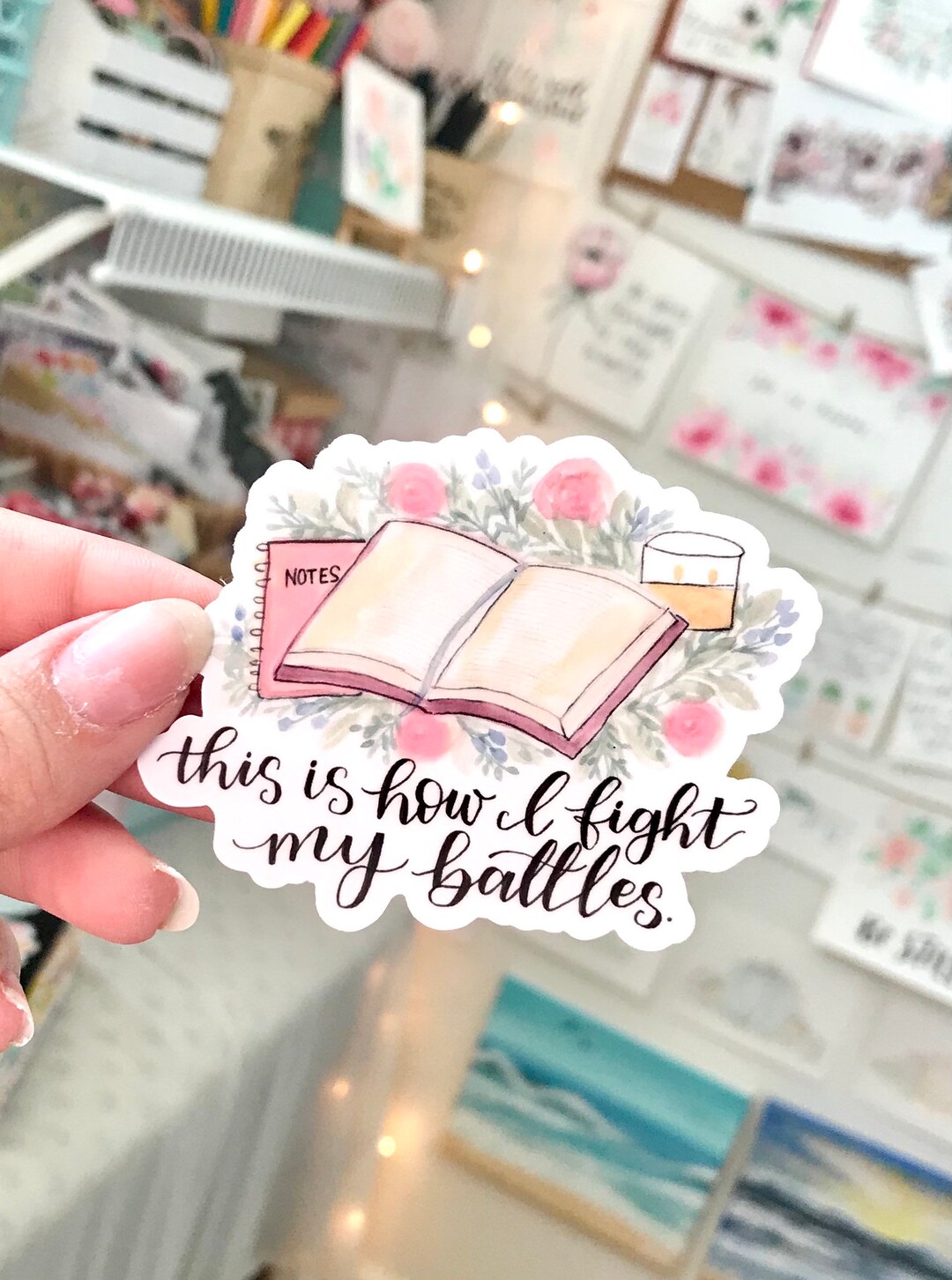 This is How I Fight My Battles Hand Painted Christian Sticker ...