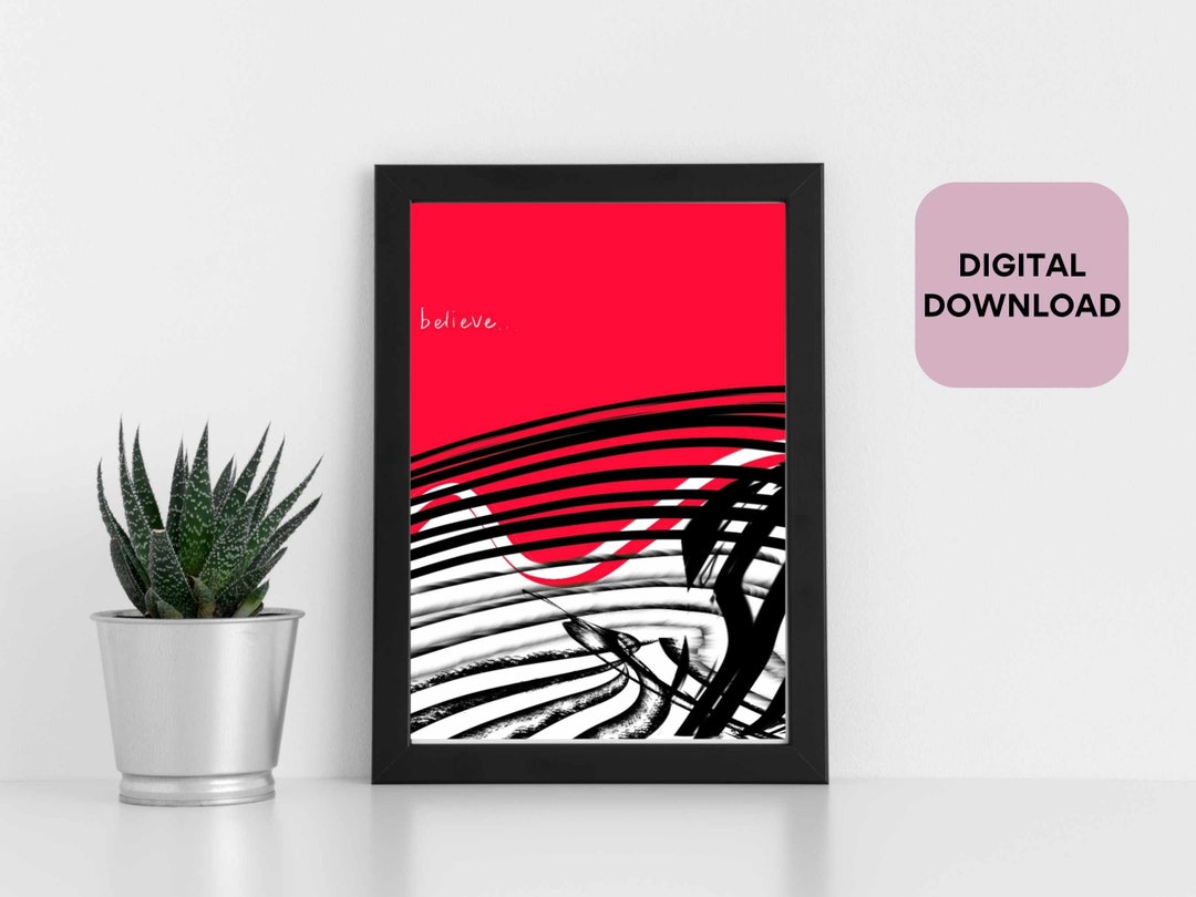 Believe. Wall Art Poster by Kyoko Cole. Abstract Motivational Saying ...