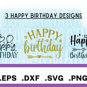 3 Happy Birthday Text SVG, PNG, EPS, Dxf Graphics Sayings Phrases ...