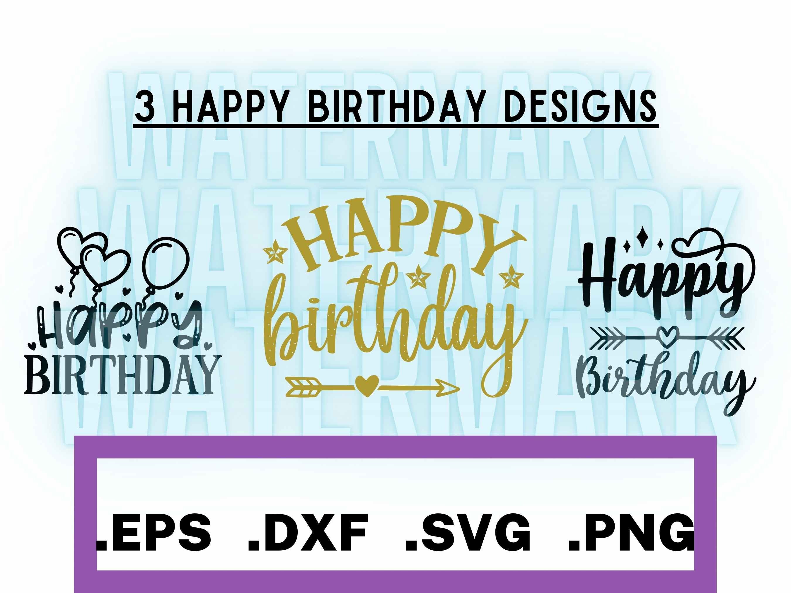 3 Happy Birthday Text SVG, PNG, EPS, Dxf Graphics Sayings Phrases ...