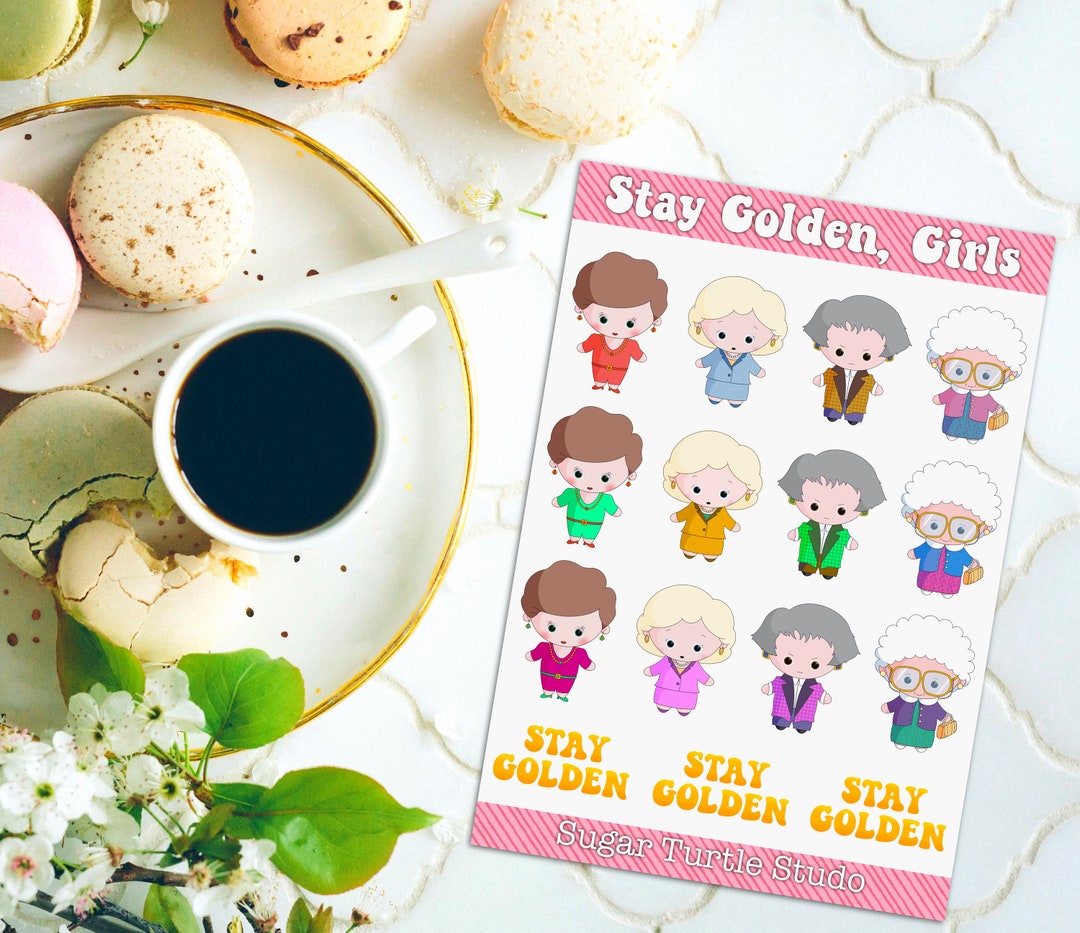 Stay Golden, Girls! Cute Golden Girls Stickers - Kawaii Retro 80s TV ...