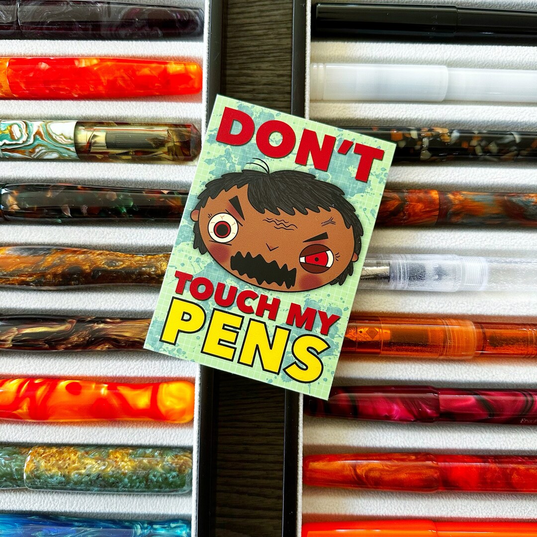 Don't Touch My Pens - Funny Pen Collector Sticker - Cute Pen Vinyl ...