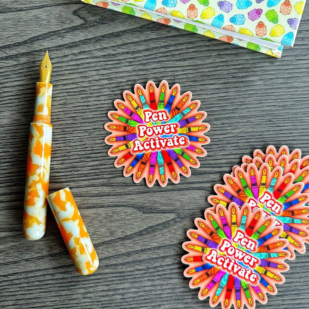 Pen Power Activate - Fountain Pen Vinyl Sticker - Use Your Writing ...