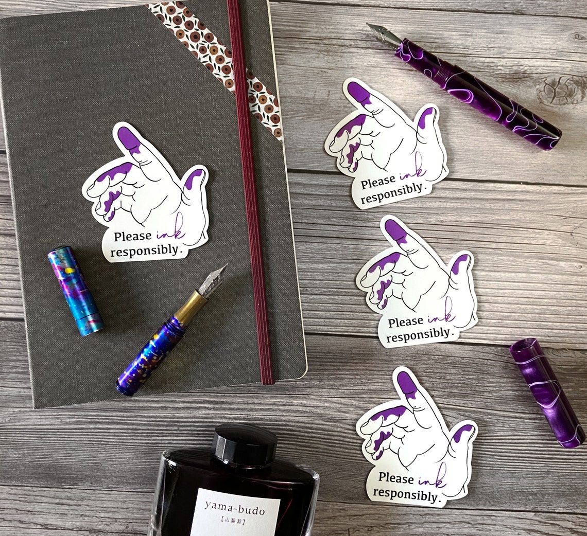 Please Ink Responsibly Cute Fountain Pen Themed Vinyl Sticker - Etsy
