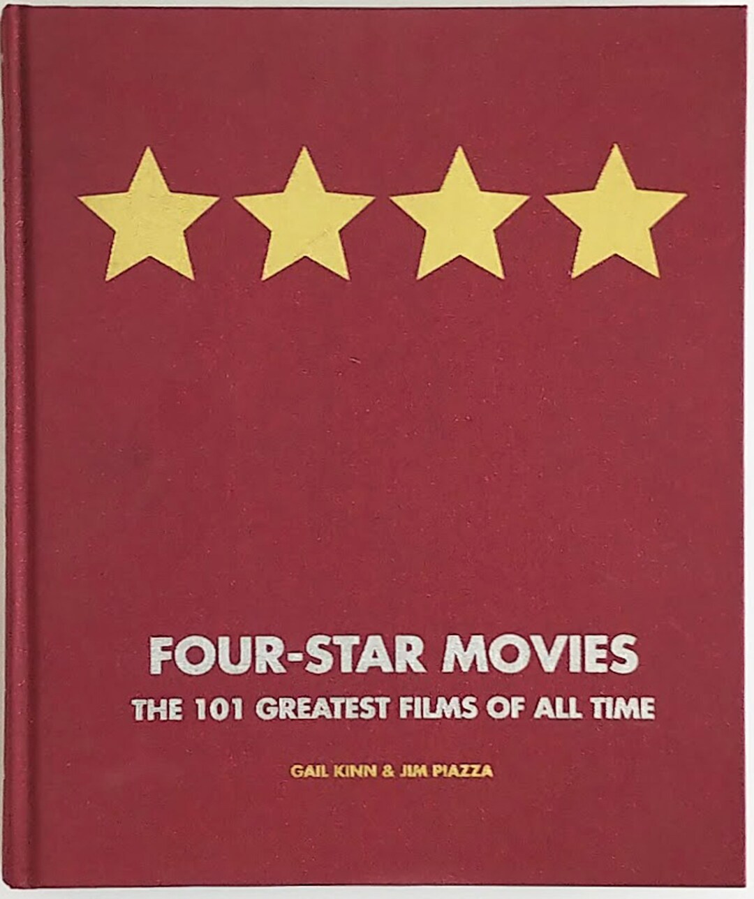NEW* Four-star Movies: the 101 Greatest Films of All Time - Hardcover ...
