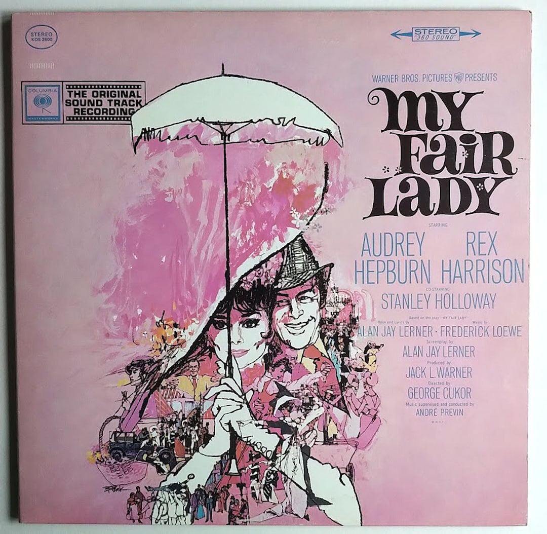 Audrey Hepburn, Rex Harrison – My Fair Lady (the Original Sound Track ...