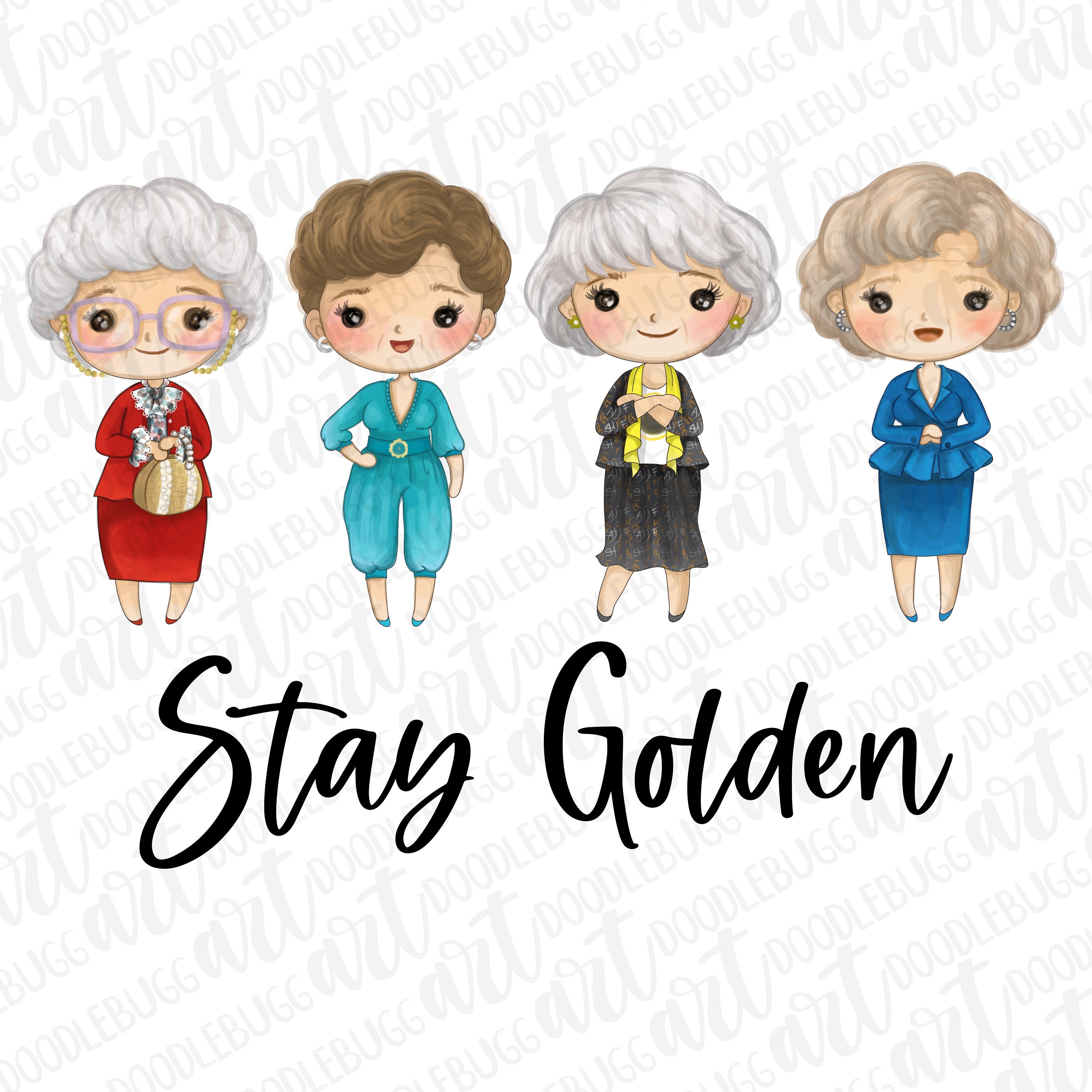 Stay Golden Ladies Inspired Transparent PNG File File for - Etsy Canada