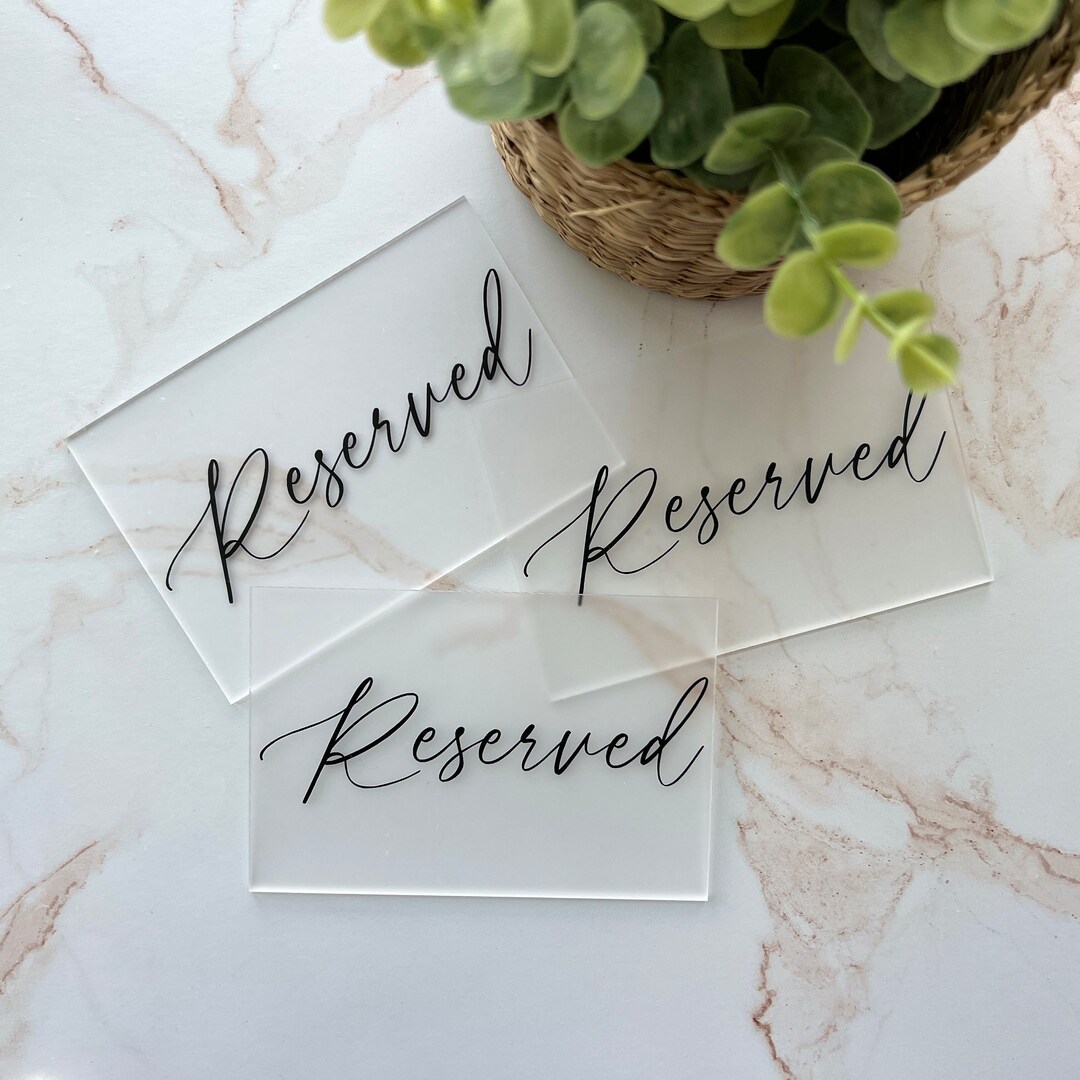 Frosted Acrylic Reserved Sign for Weddings - Etsy