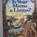 Is Your Mama a Llama 1989 Softcover Book Written by Deborah Guarino ...