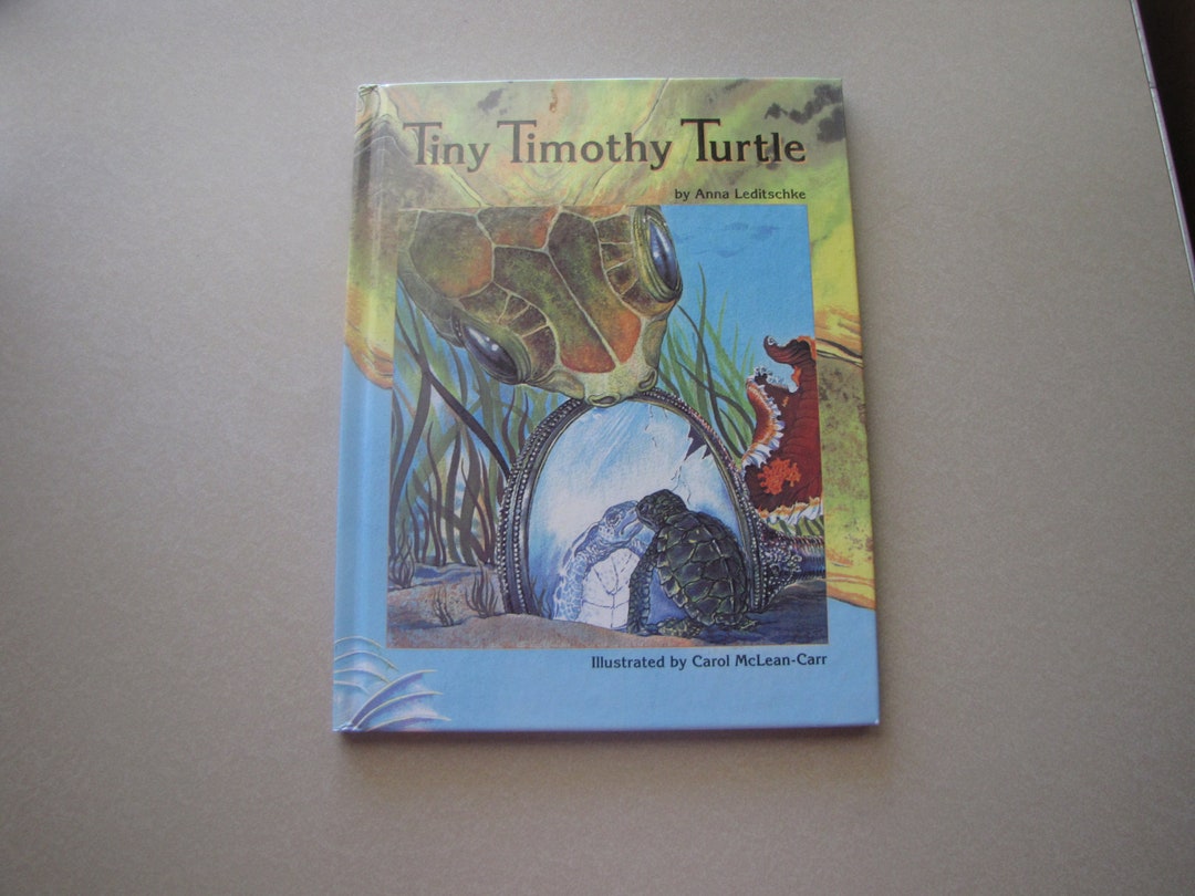 Tiny Timothy Turtle by Anne Leditschke, Hardcover 1991 - Etsy