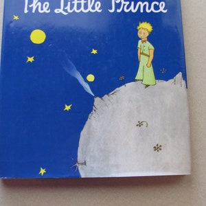 The Little Prince by Antoine De Saint-exupery, Hardcover W/dustcover ...