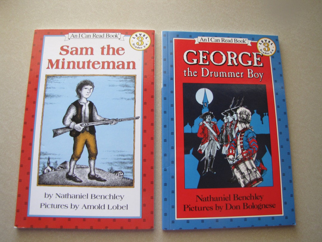 Sam the Minuteman & George the Drummer Boy by Nathaniel Benchley ...