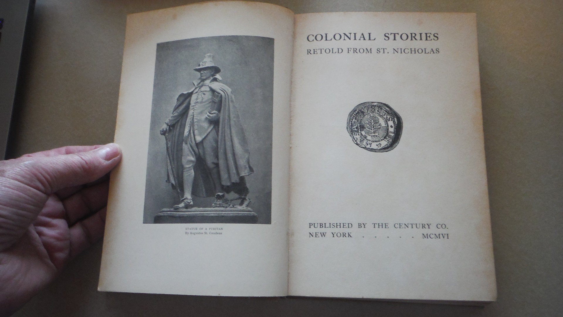 Colonial Stories Retold From Saint Nicholas the Century Company 1906 ...