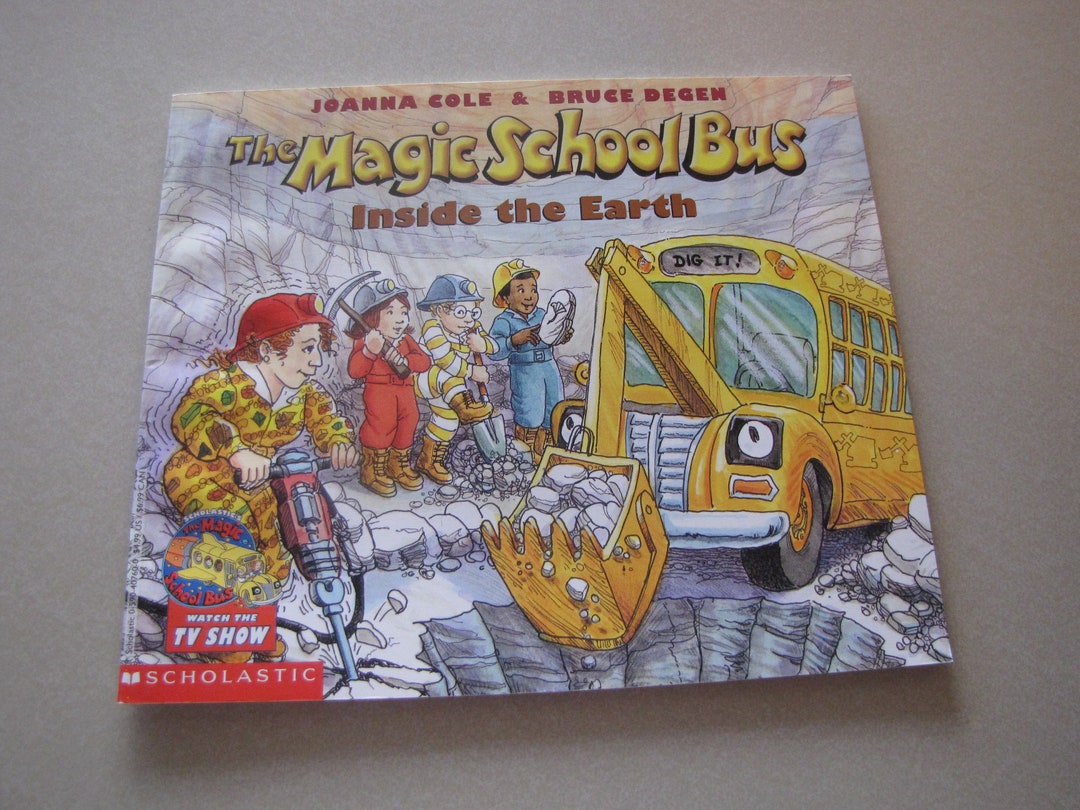 The Magic School Bus Inside the Earth by Joanna Cole & Bruce Degen ...