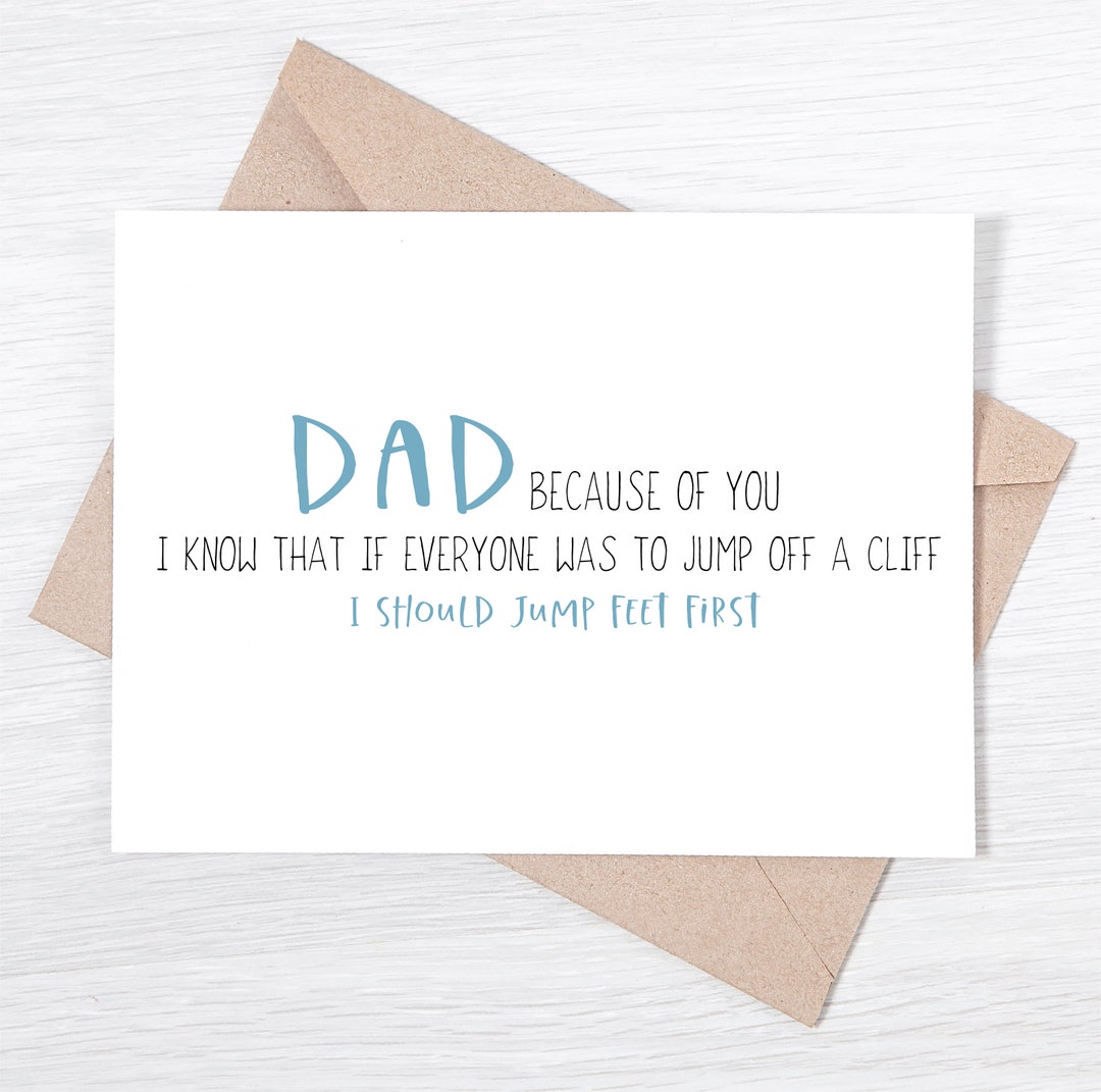 Father's Day Card/dad Card - Dad Because of You I Know That If Everyone ...