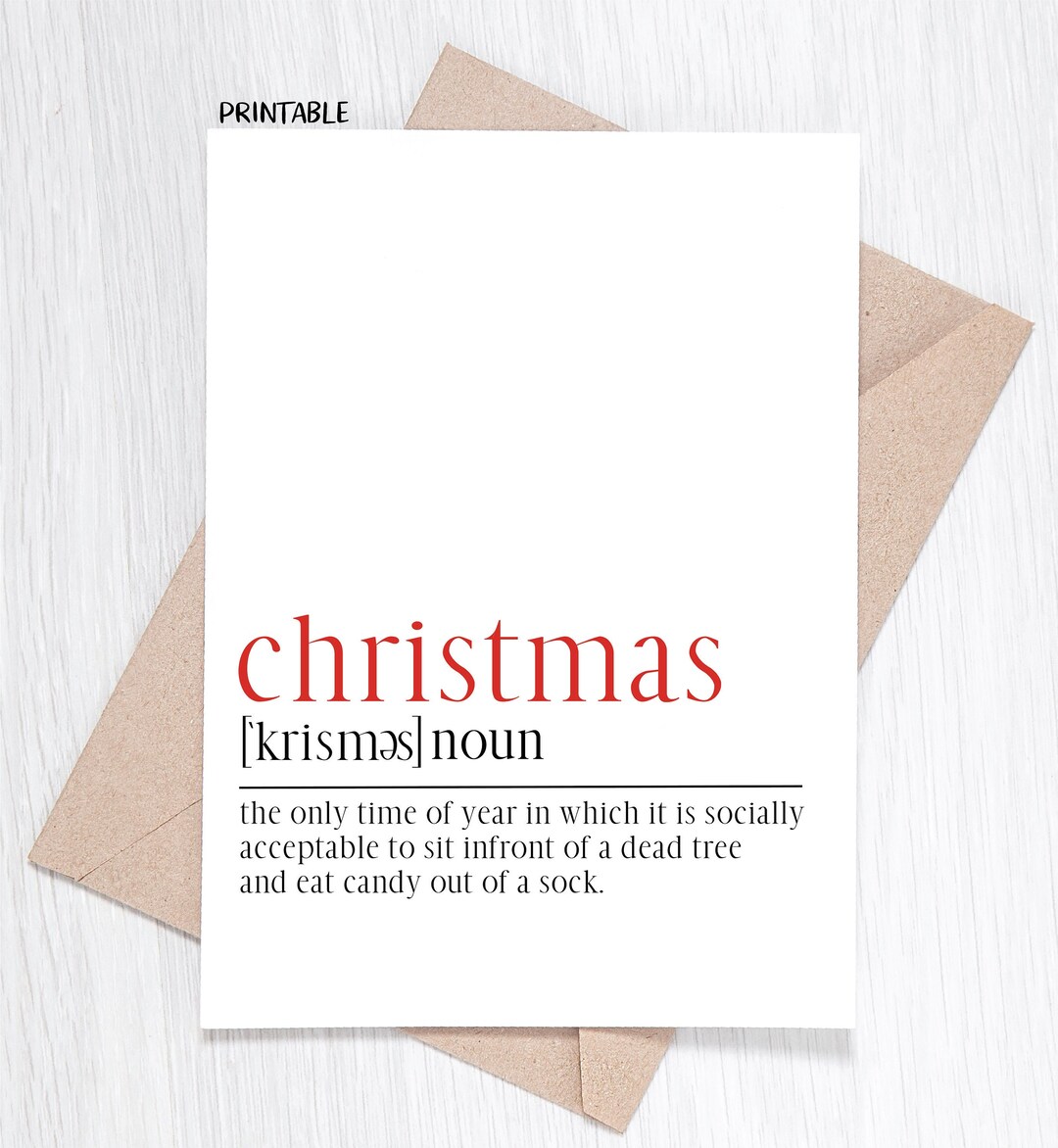 PRINTABLE Christmas Card - Christmas Definition - the Only Time of Year ...