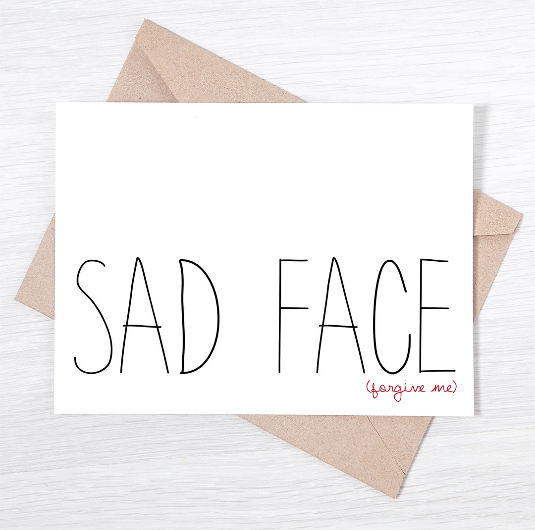 Apology Card Sad Face - Etsy