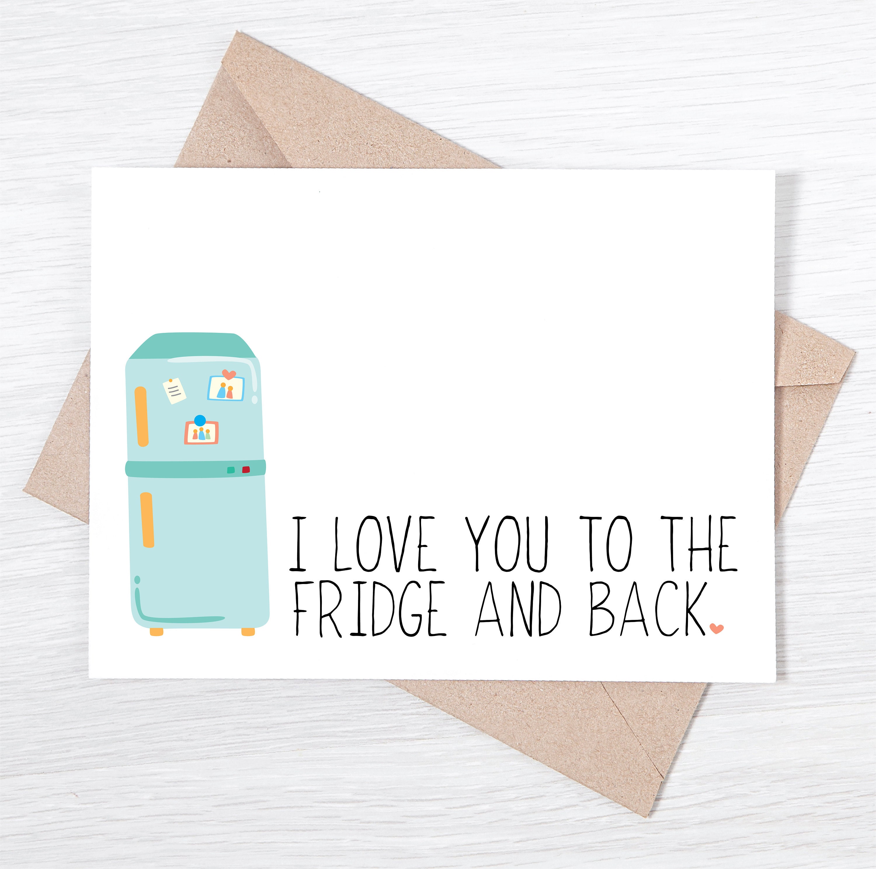I Love You Card I Love You to the Fridge and Back | Etsy