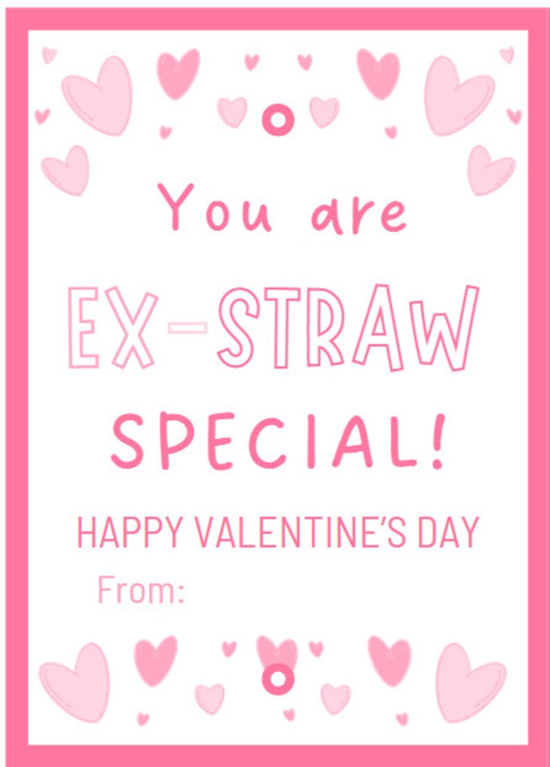 Printable Straw Tag Printable Ex-straw Special Tag Valentine Straw ...