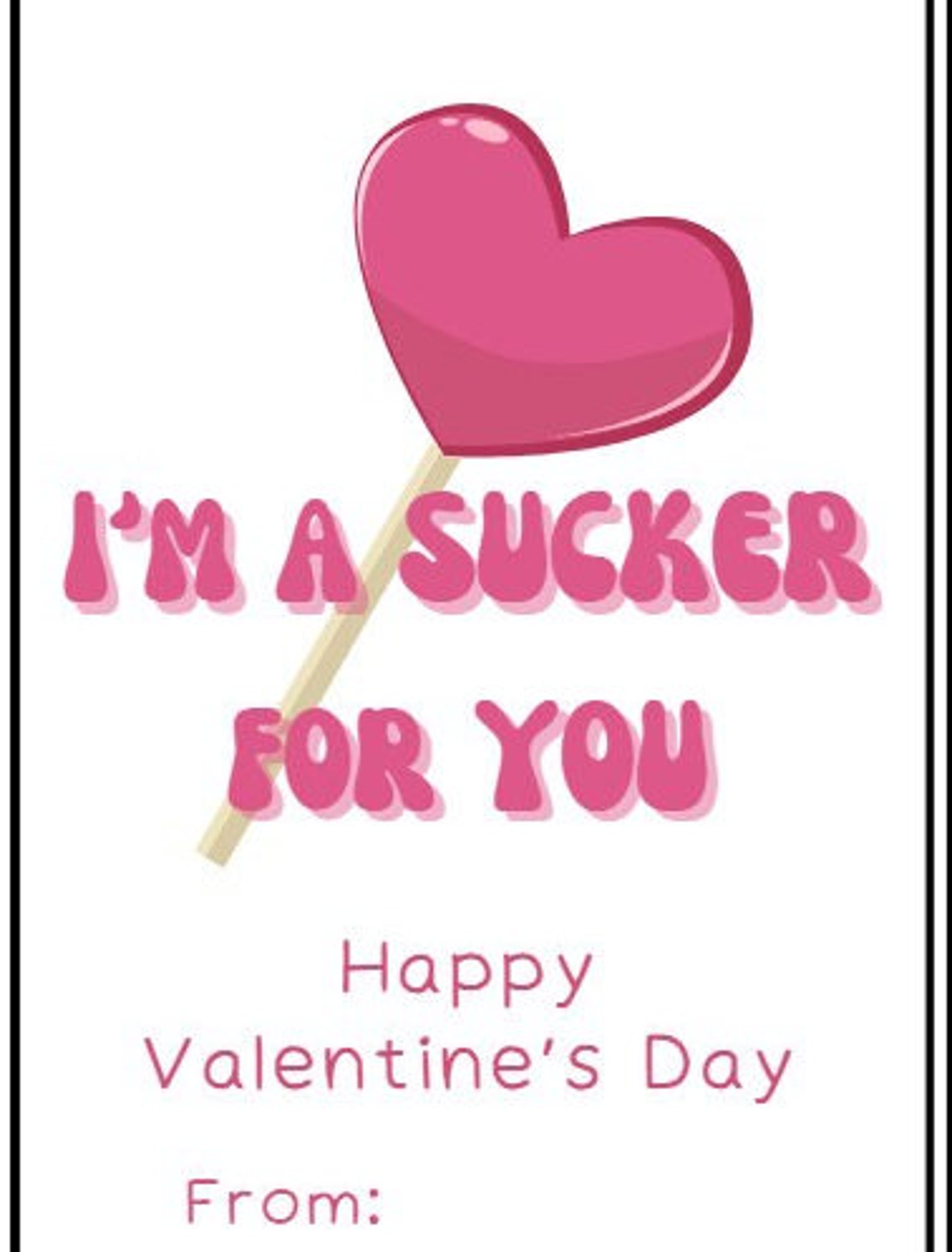 Printable Valentine Tag Printable Valentine's Day Heart Lollipop I'm a ...
