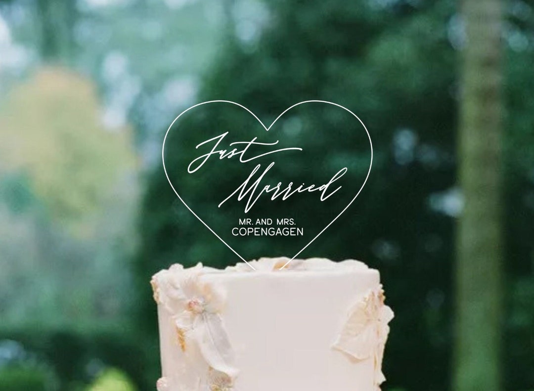 Just Married Heart Shaped Topper, Personalize Acrylic Wedding Cake ...