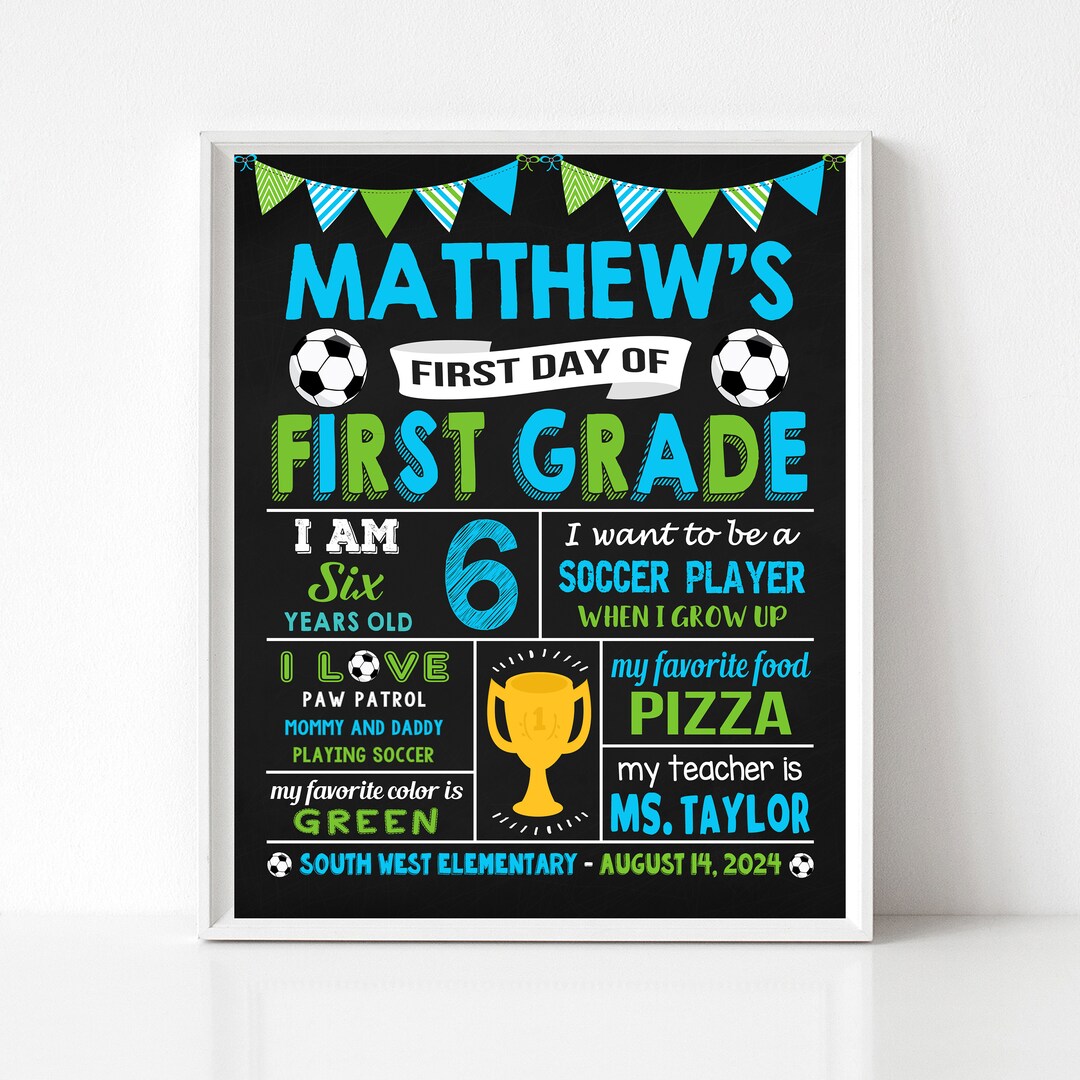 Soccer First Day of School Sign, First Day of First Grade Sign, First ...