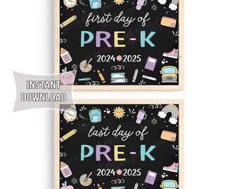 First Day and Last Day of Pre-k Signs, First Day of Pre K and Last Day ...