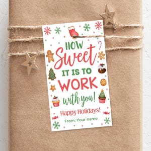 Christmas Coworker Gift Tags, How Sweet It is to Work With You ...