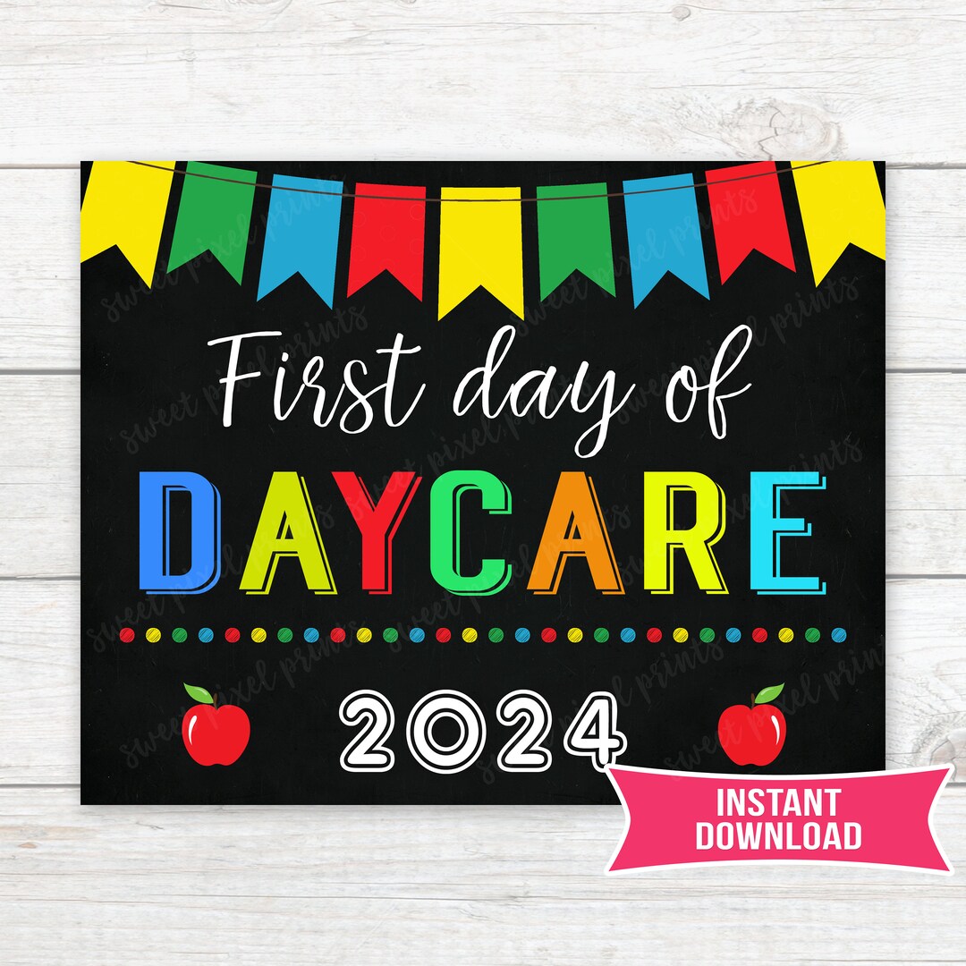 First Day of Daycare Sign, 1st Day of School Sign, Chalkboard Poster ...