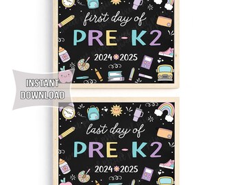 First Day and Last Day of Pre-k Signs, First Day of Pre K and Last Day ...