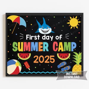First Day of Summer Camp, First Day of Kids Camp Sign, First Day of ...